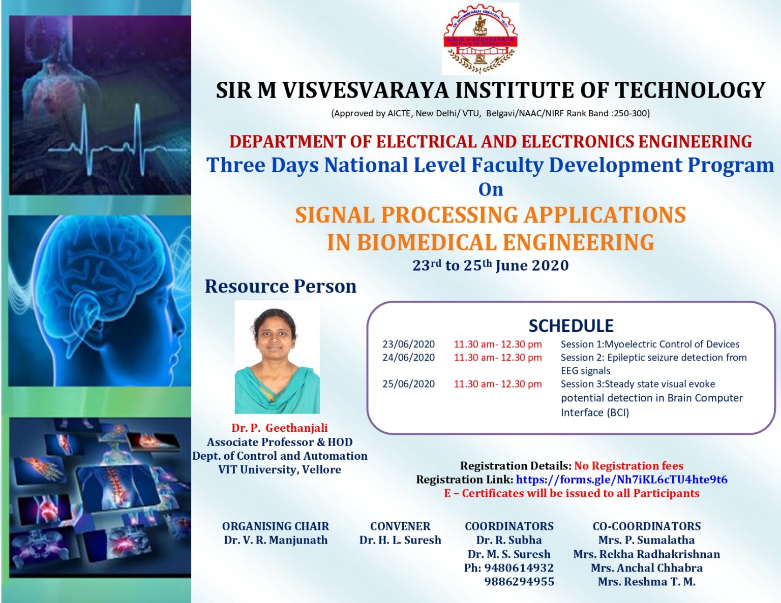 Signal Processing Applications in Biomedical Engineering – Sir M ...